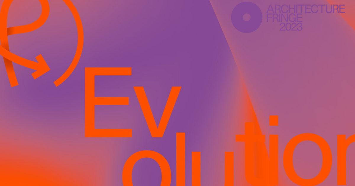 (R)Evolution! | Architecture Fringe